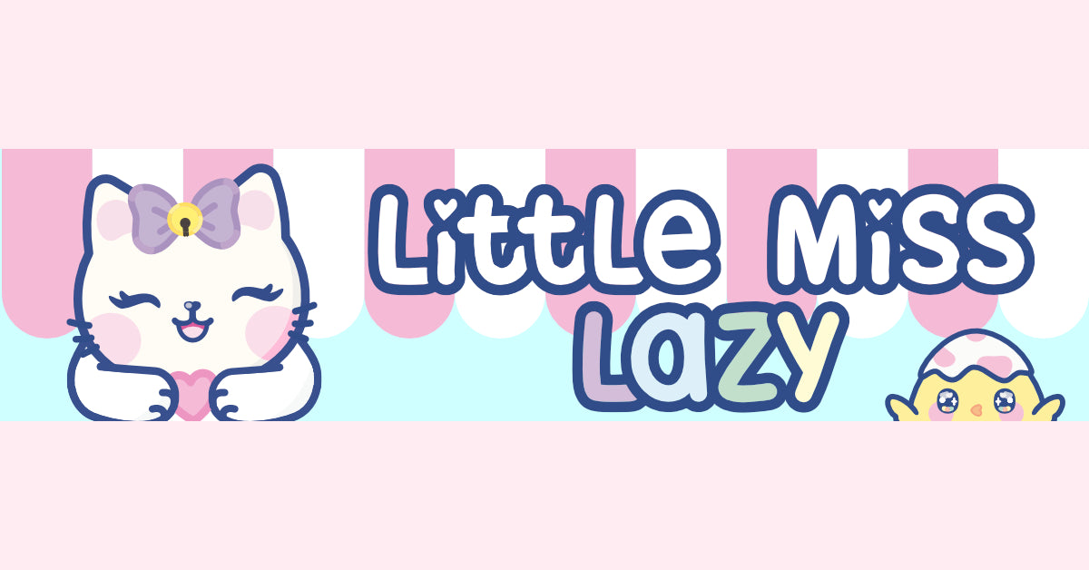 Lazy & Friends – Little Miss Lazy